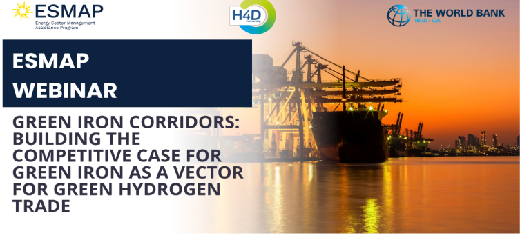 ESMAP Webinar Green Iron Corridors: Building the Competitive Case for Green Iron as a Vector for ...